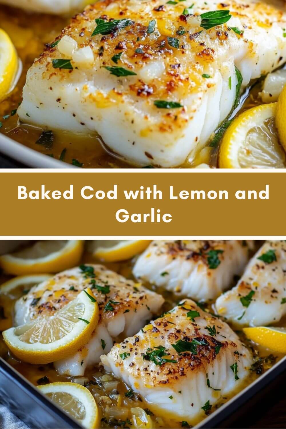 Baked Cod with Lemon and Garlic – Recipecs